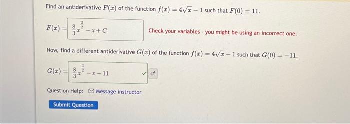 Solved Find an antiderivative F(x) of the function f(x)=4x−1 | Chegg.com