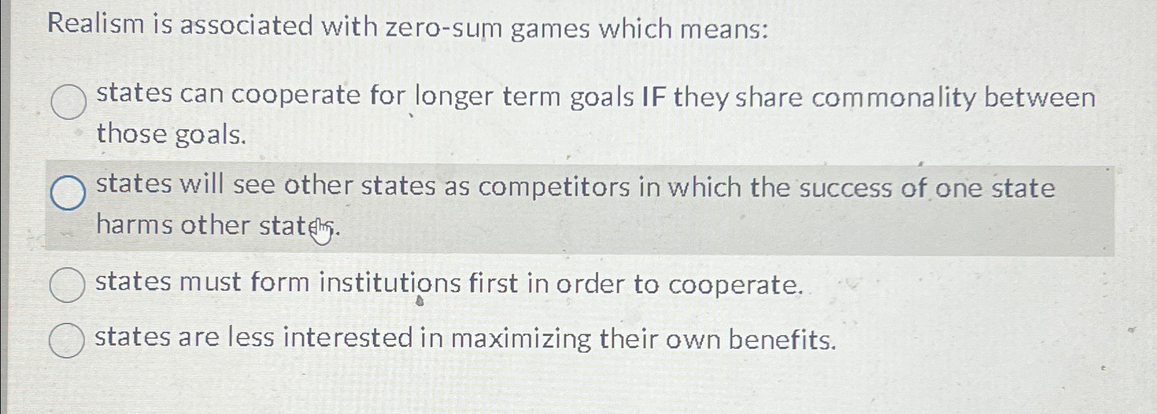 Solved Realism is associated with zero-sum games which | Chegg.com