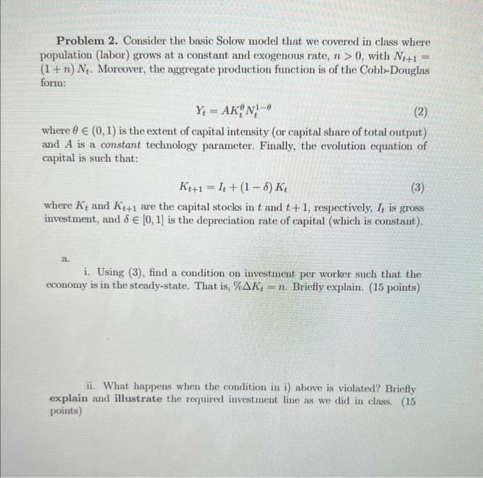Problem 2. Consider the basic Solow model that we | Chegg.com