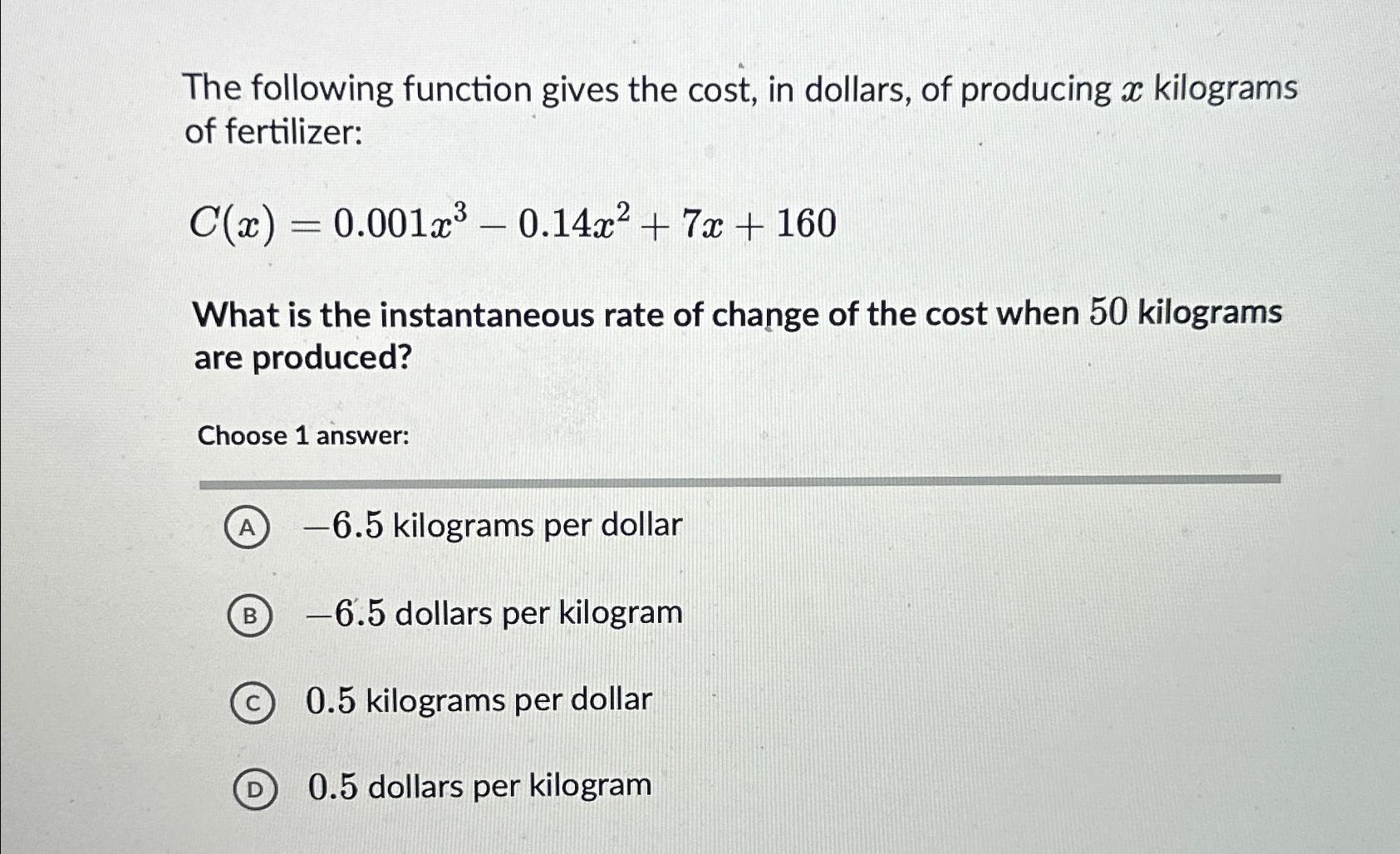 Solved The following function gives the cost, in dollars, of | Chegg.com