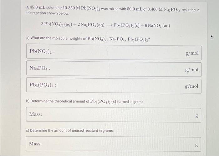 Solved A 45.0 mL solution of 0.350 M Pb(NO3)2 was mixed with | Chegg.com