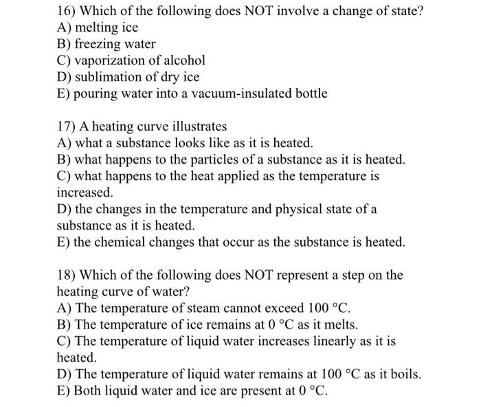 Solved 16) Which of the following does NOT involve a change | Chegg.com