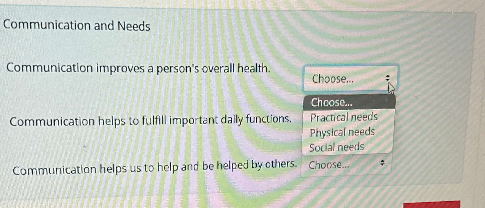 Solved Communication and NeedsCommunication improves a | Chegg.com