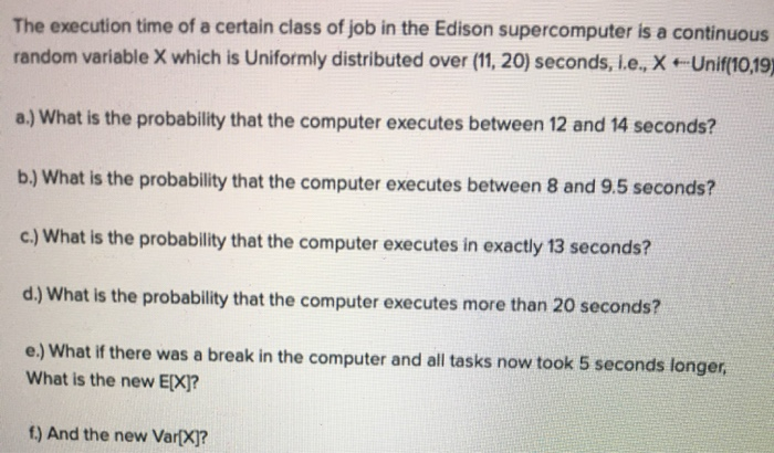 Solved The execution time of a certain class of job in the | Chegg.com