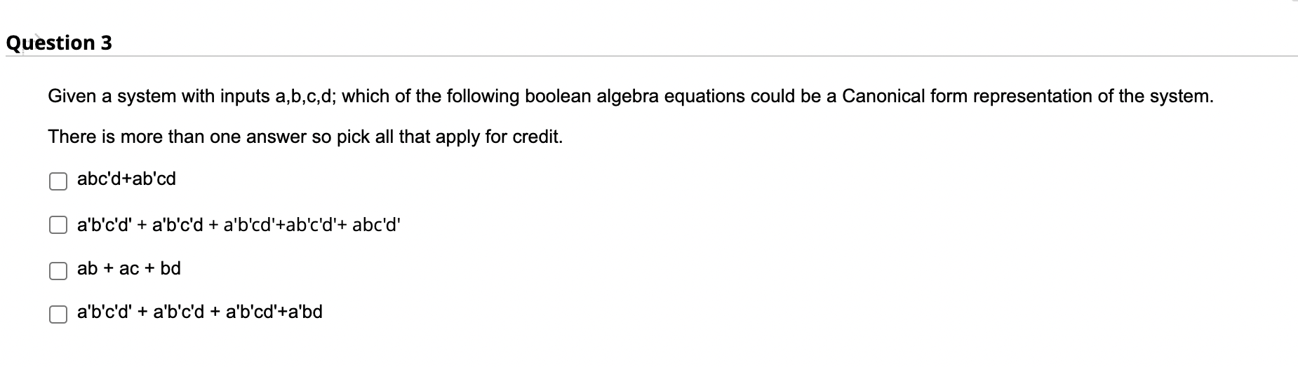 Solved Question 3Given a system with inputs a,b,c,d; which | Chegg.com