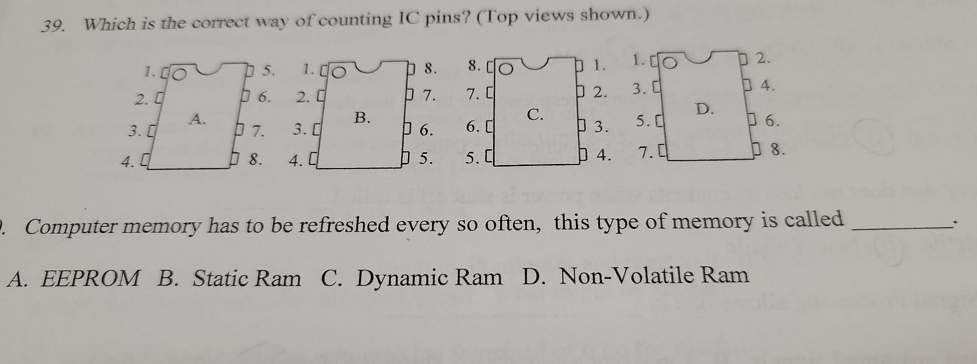 Solved 39. Which is the correct way of counting IC pins? | Chegg.com
