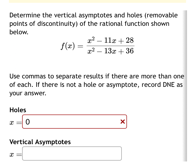 Solved Determine The Vertical Asymptotes And Holes