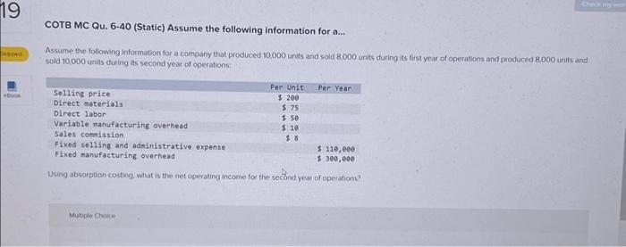 Solved COTB MC Qu. 6.40 (Static) Assume the following | Chegg.com