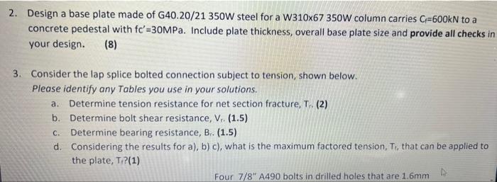 Solved 2. Design a base plate made of G40.20/21 350W steel | Chegg.com