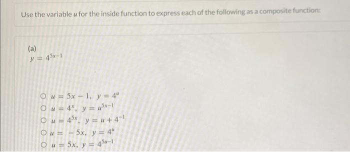 Solved Use the variable u for the inside function to express | Chegg.com