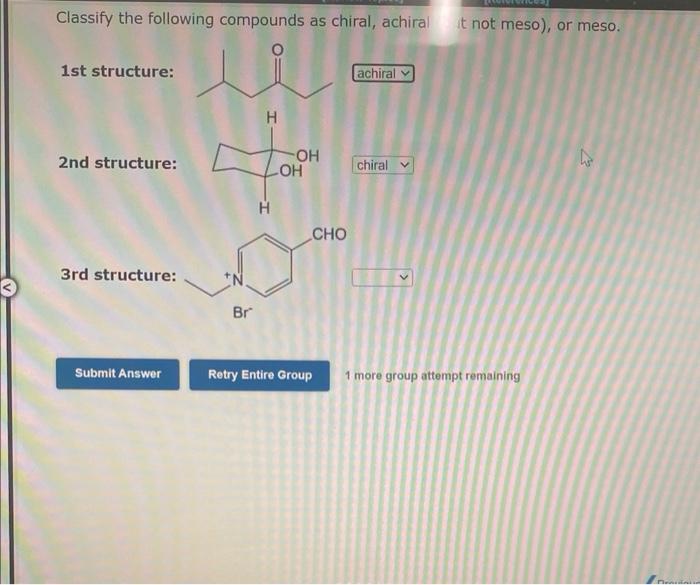 Solved Classify the following compounds as chiral, achiral | Chegg.com