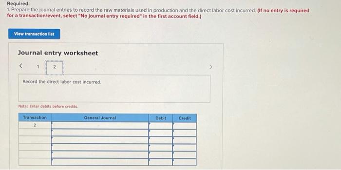 Solved Prepare the Journal entries to record the raw | Chegg.com