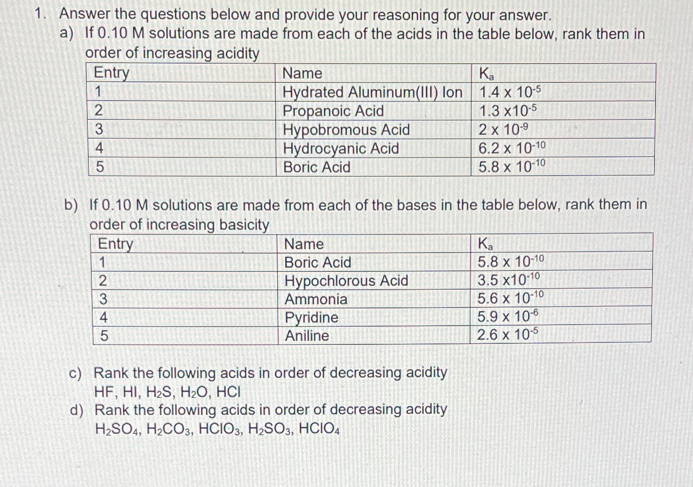 Solved Answer the questions below and provide your reasoning | Chegg.com