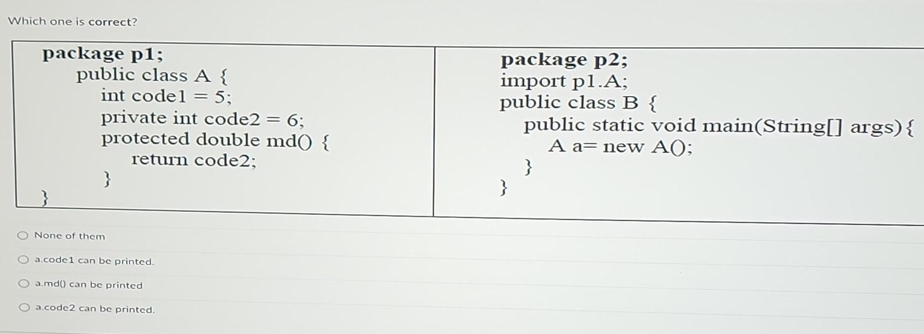 Solved Analyze the following code. Which one is correct? | Chegg.com