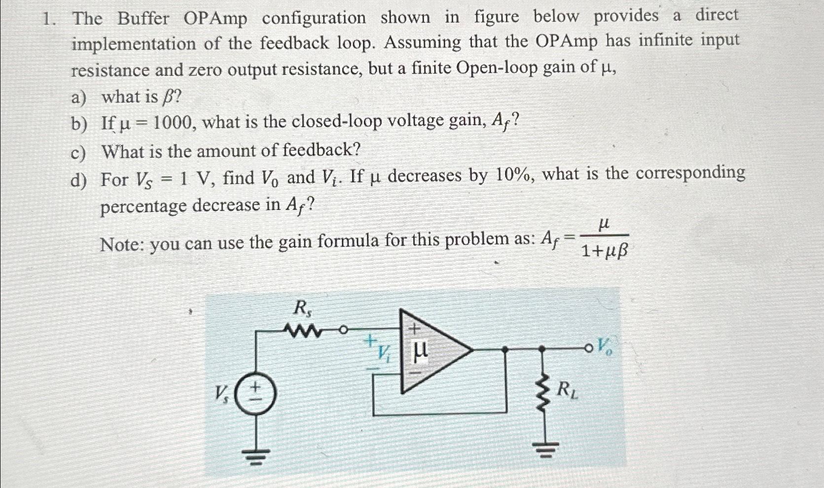 Solved How to solvThe Buffer OPAmp configuration shown in | Chegg.com
