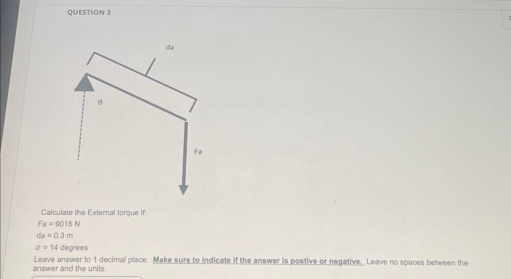 Solved QUESTION 3Calculate the External torque | Chegg.com