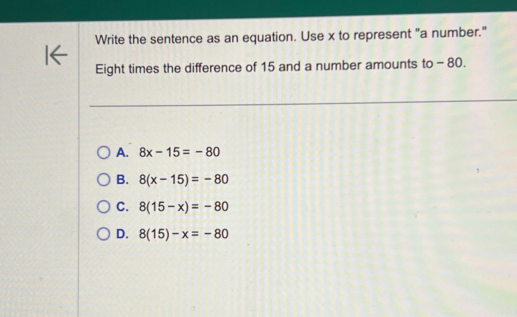 Solved Write the sentence as an equation. Use x ﻿to | Chegg.com