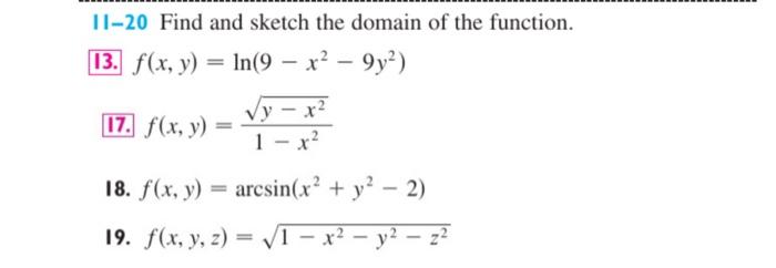 Solved 11−20 Find and sketch the domain of the function. 13. | Chegg.com