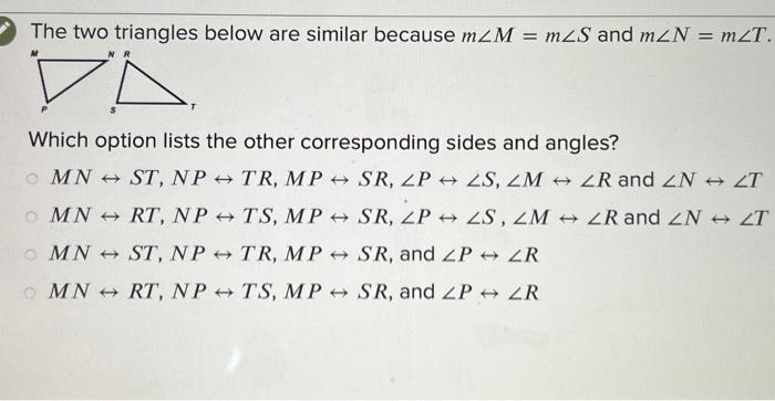 Solved The two triangles below are similar because m