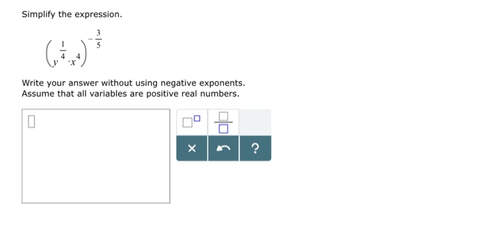 Solved Simplify the expression. 3 5 4 Write your answer | Chegg.com