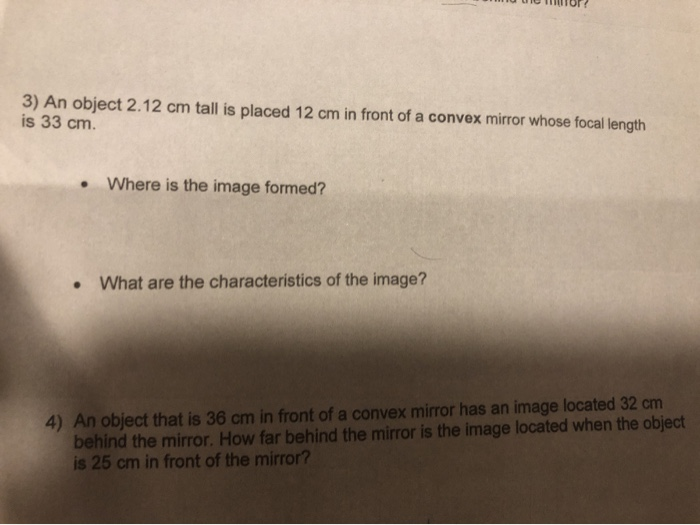 Solved 3) An object 2.12 cm tall is placed 12 cm in front of | Chegg.com