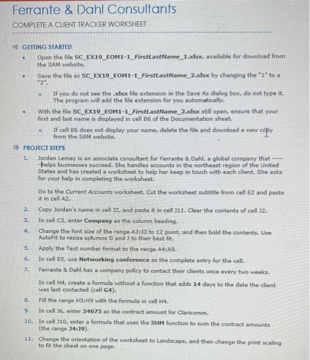 Ferrante & Dahl Consultants COMPLETE A CLIENT TRACKER | Chegg.com