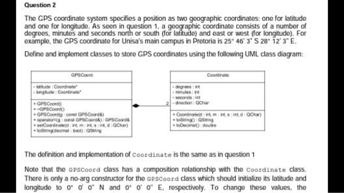 Solved Question 2 The GPS coordinate system specifies a | Chegg.com
