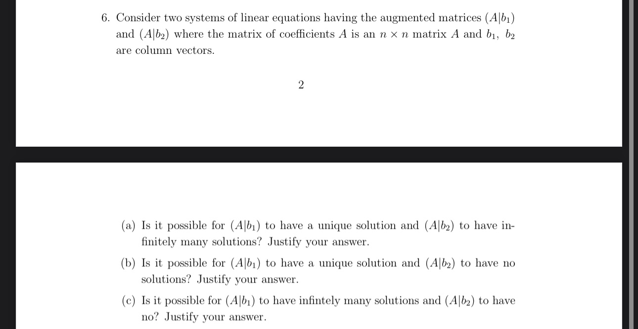 Solved Consider two systems of linear equations having the | Chegg.com
