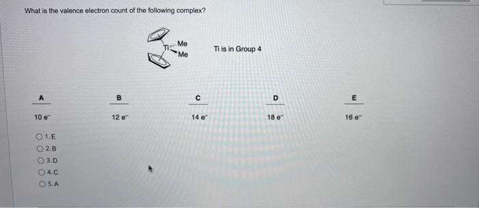 Solved What is the valence electron count of the following | Chegg.com