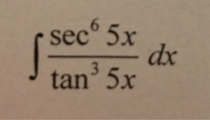Solved sec 5x dx tan 5x | Chegg.com