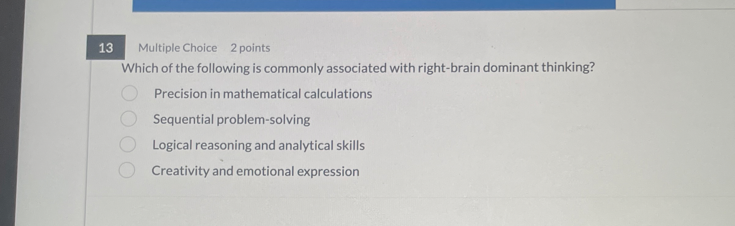 Solved 13Multiple Choice2 ﻿pointsWhich of the following is | Chegg.com