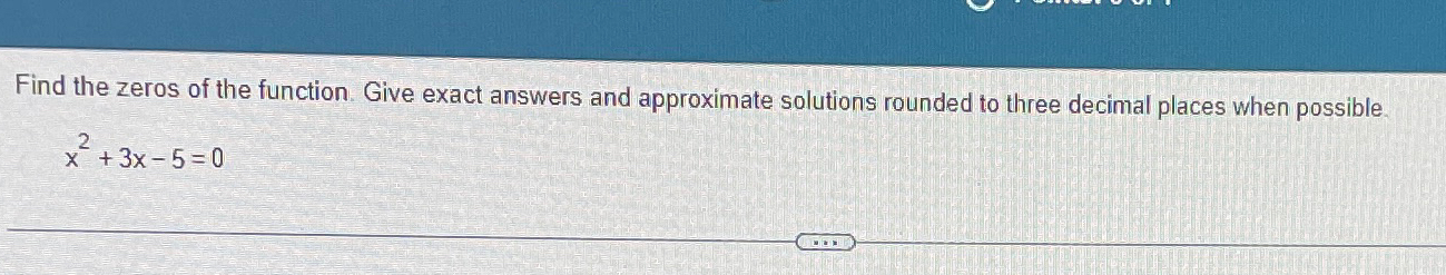 Solved Find the zeros of the function. Give exact answers | Chegg.com