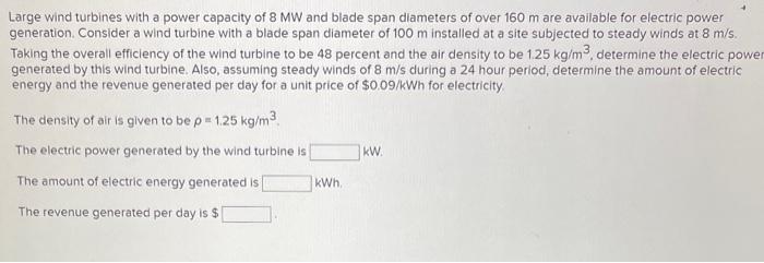 Solved Large wind turbines with a power capacity of 8MW and | Chegg.com