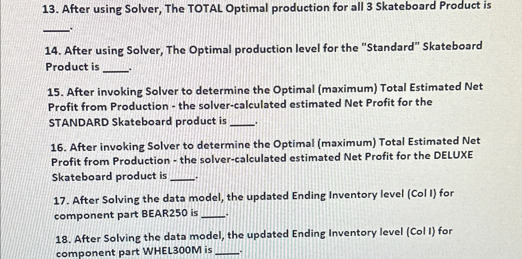 Solved After using Solver, The TOTAL Optimal production for | Chegg.com