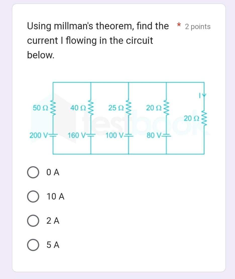Solved Using millman's theorem, find the * 2 points current | Chegg.com