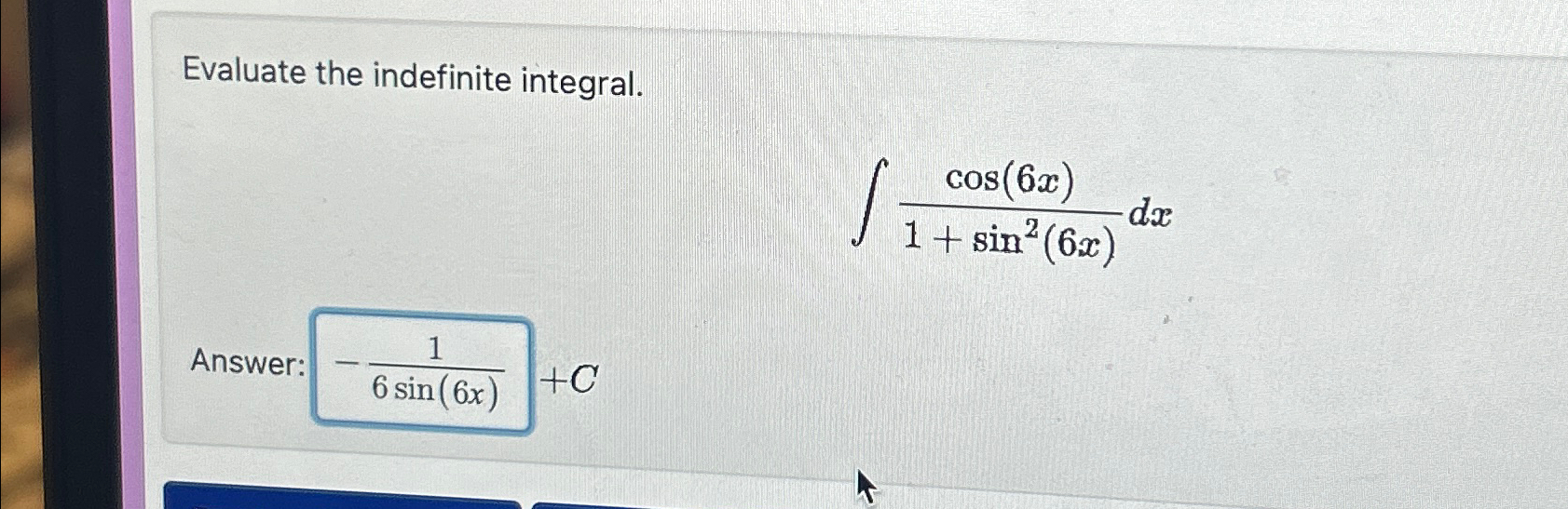 Solved Evaluate the indefinite | Chegg.com