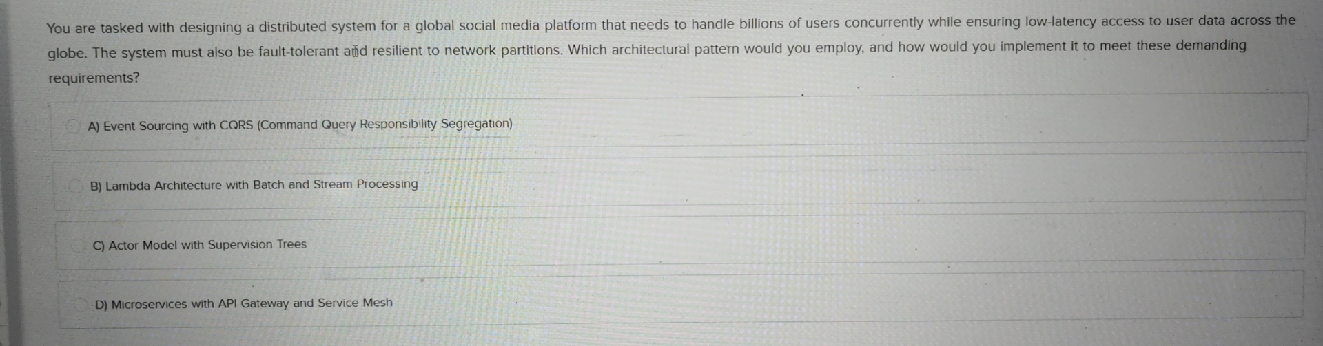 Solved You are tasked with designing a distributed system | Chegg.com