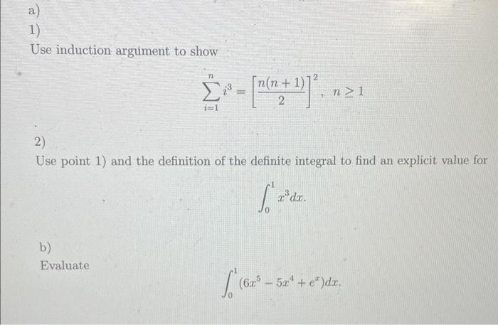 Solved 1) Use induction argument to show | Chegg.com