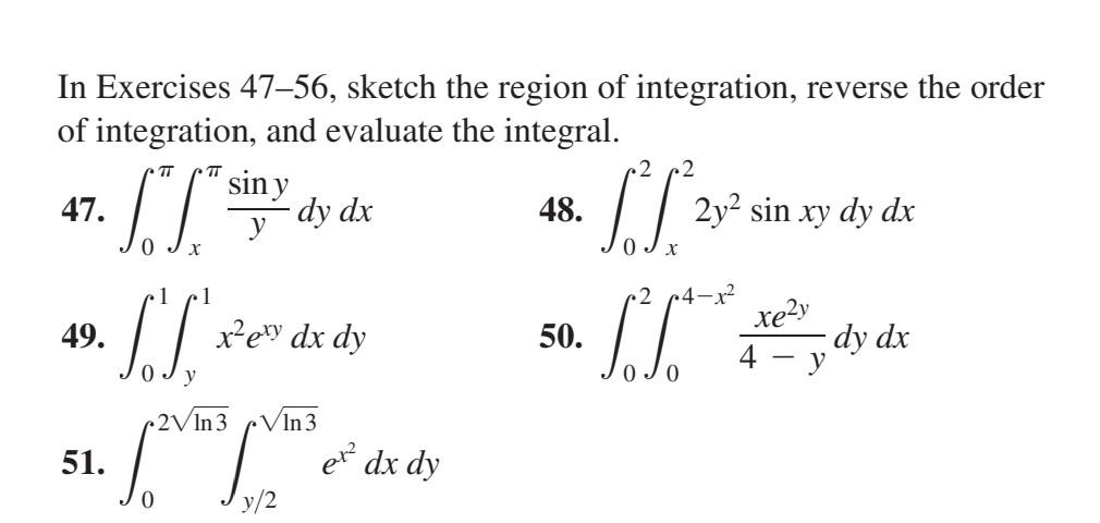 Solved In Exercises 47-56, sketch the region of integration, | Chegg.com