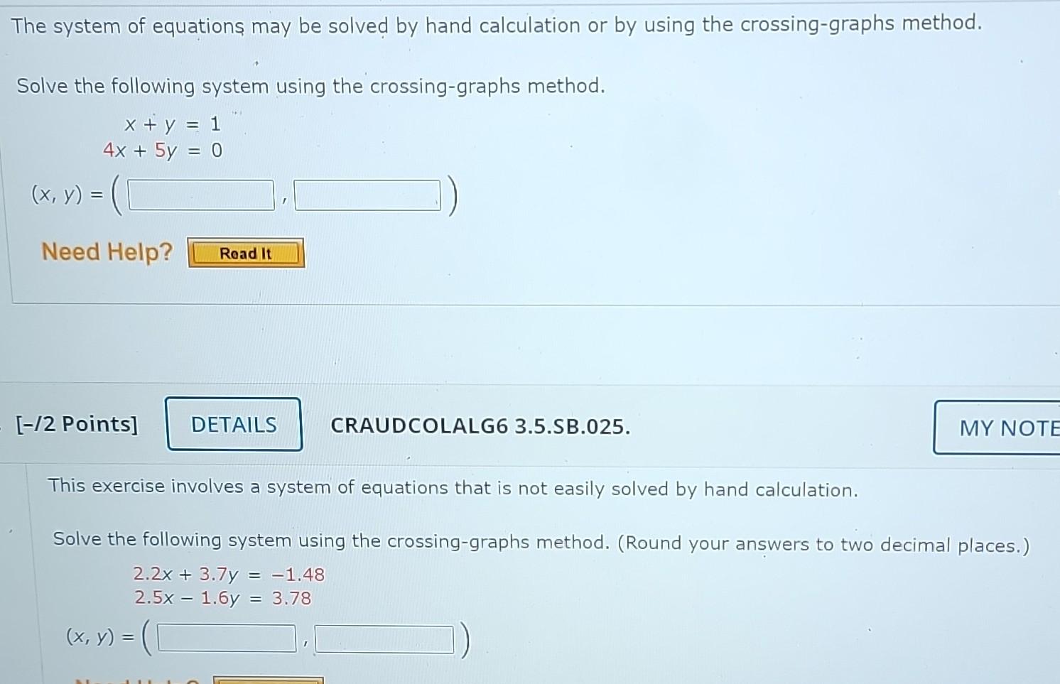 Solved The system of equations may be solved by hand | Chegg.com
