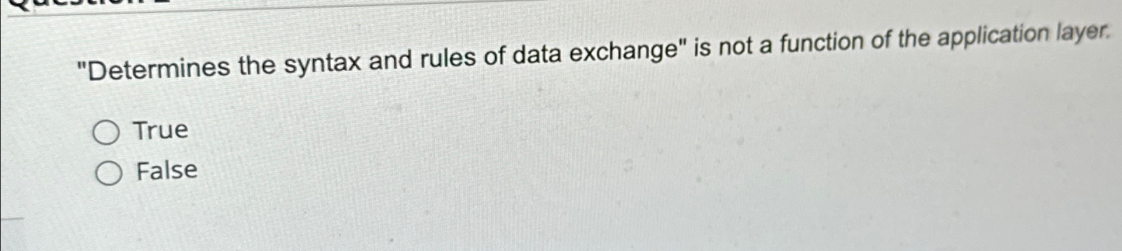 Solved "Determines the syntax and rules of data exchange" is | Chegg.com