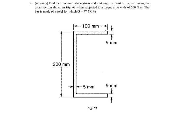 Solved 2. (4 Points) Find the maximum shear stress and unit | Chegg.com