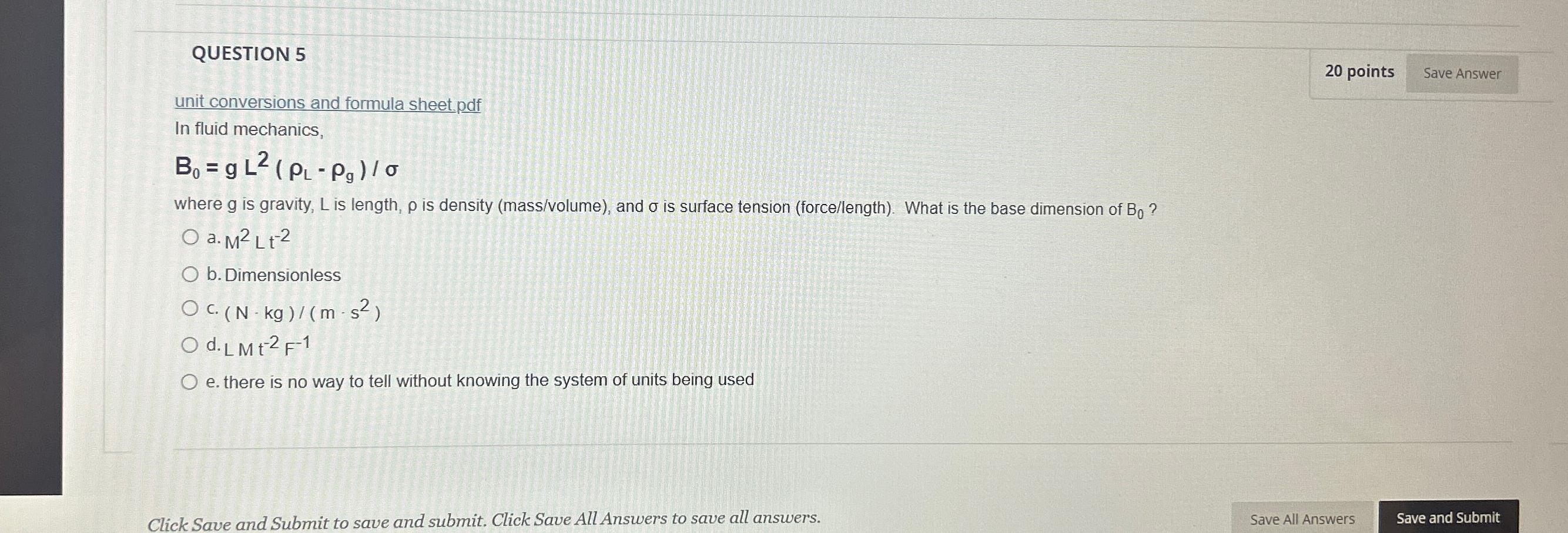 QUESTION 5\\n20 points\\nunit conversions and formula | Chegg.com