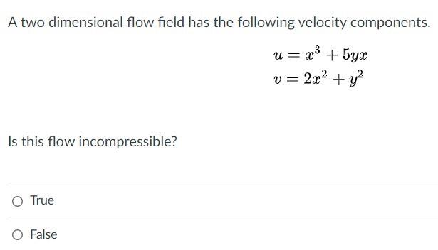 Solved A two dimensional flow field has the following | Chegg.com