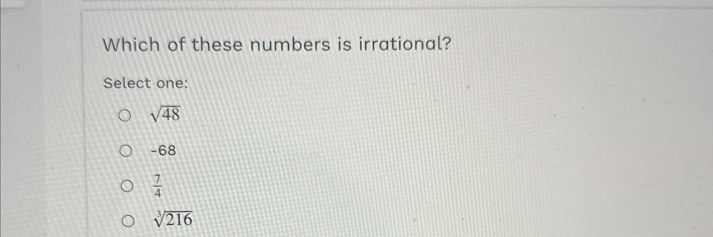 Solved Which of these numbers is irrational?Select | Chegg.com