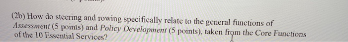 (2b) How do steering and rowing specifically relate | Chegg.com