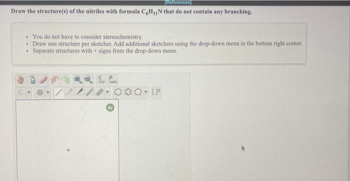 Solved Referencen Draw the structure(s) of the nitriles with | Chegg.com