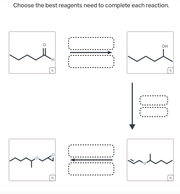 Solved Choose the best reagents need to complete each | Chegg.com