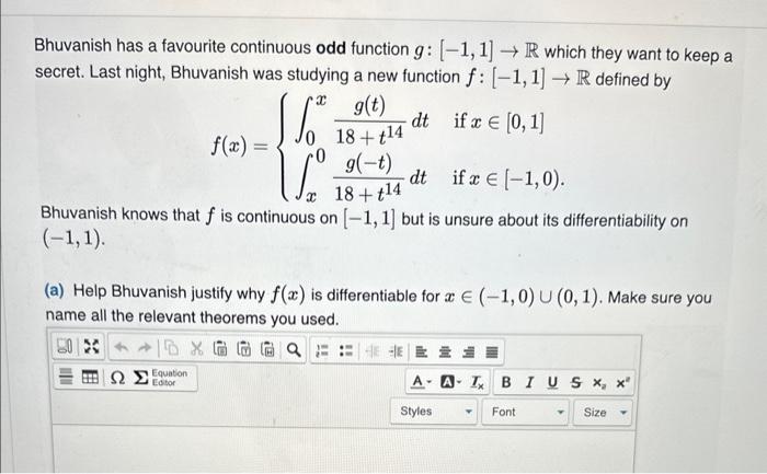 Solved Bhuvanish has a favourite continuous odd function | Chegg.com