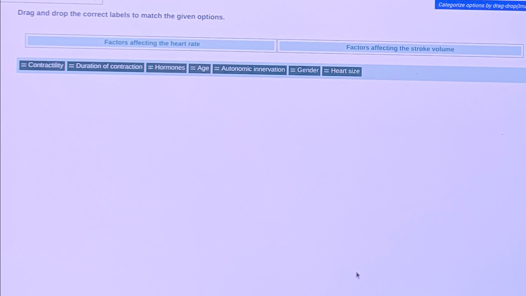 Solved Categorize options by drag-drop(ImDrag and drop the | Chegg.com